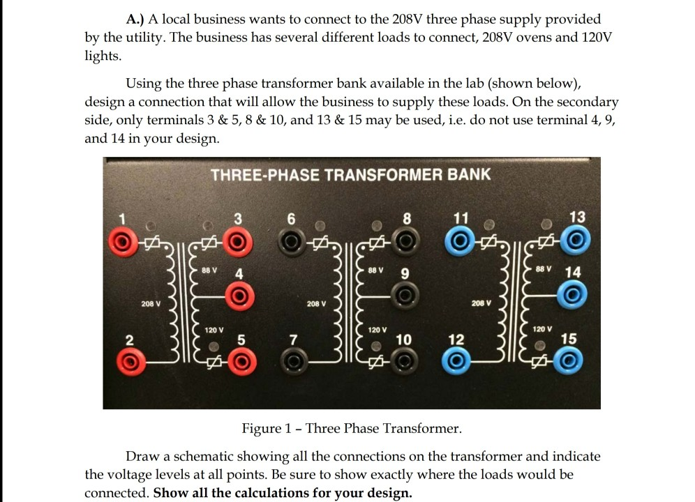 Solved A.) A local business wants to connect to the 208V | Chegg.com