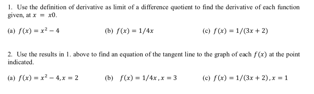 Solved 1. Use the definition of derivative as limit of a | Chegg.com