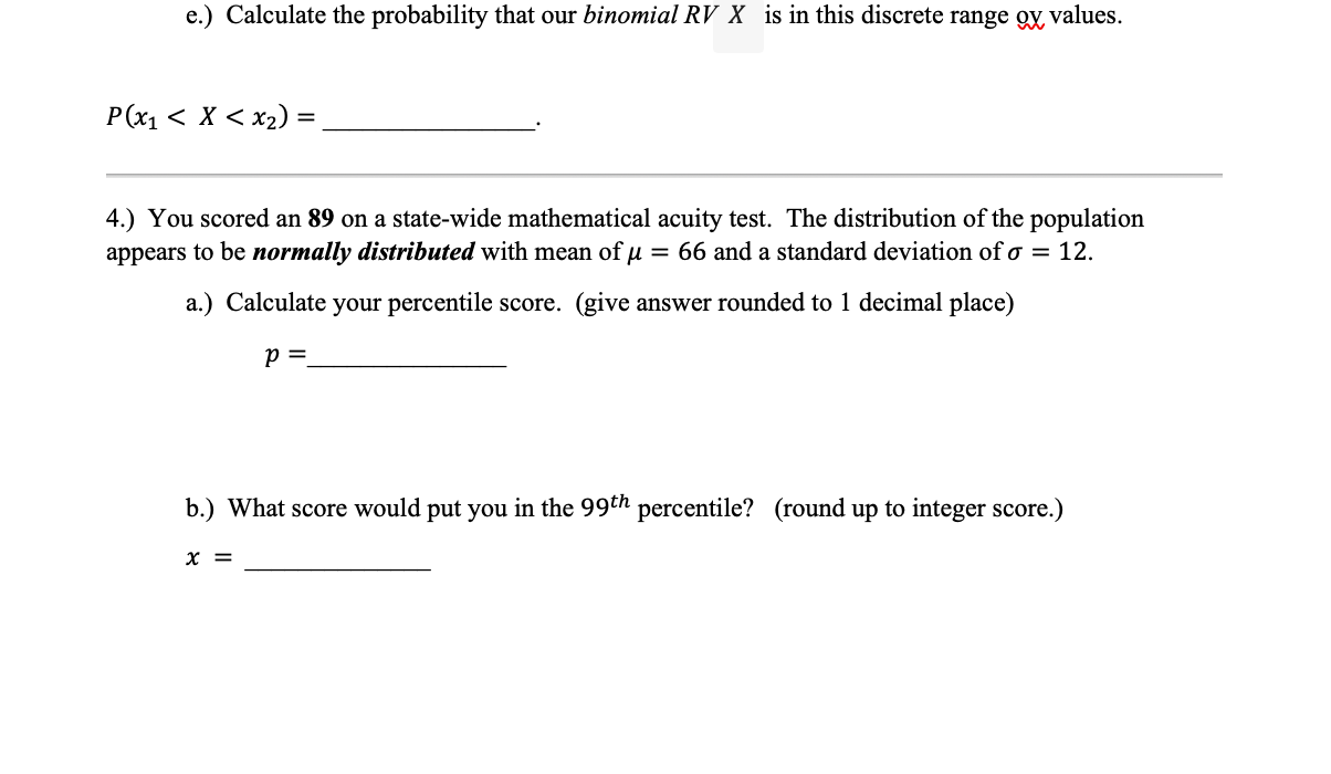 Solved e.) Calculate the probability that our binomial RV X | Chegg.com