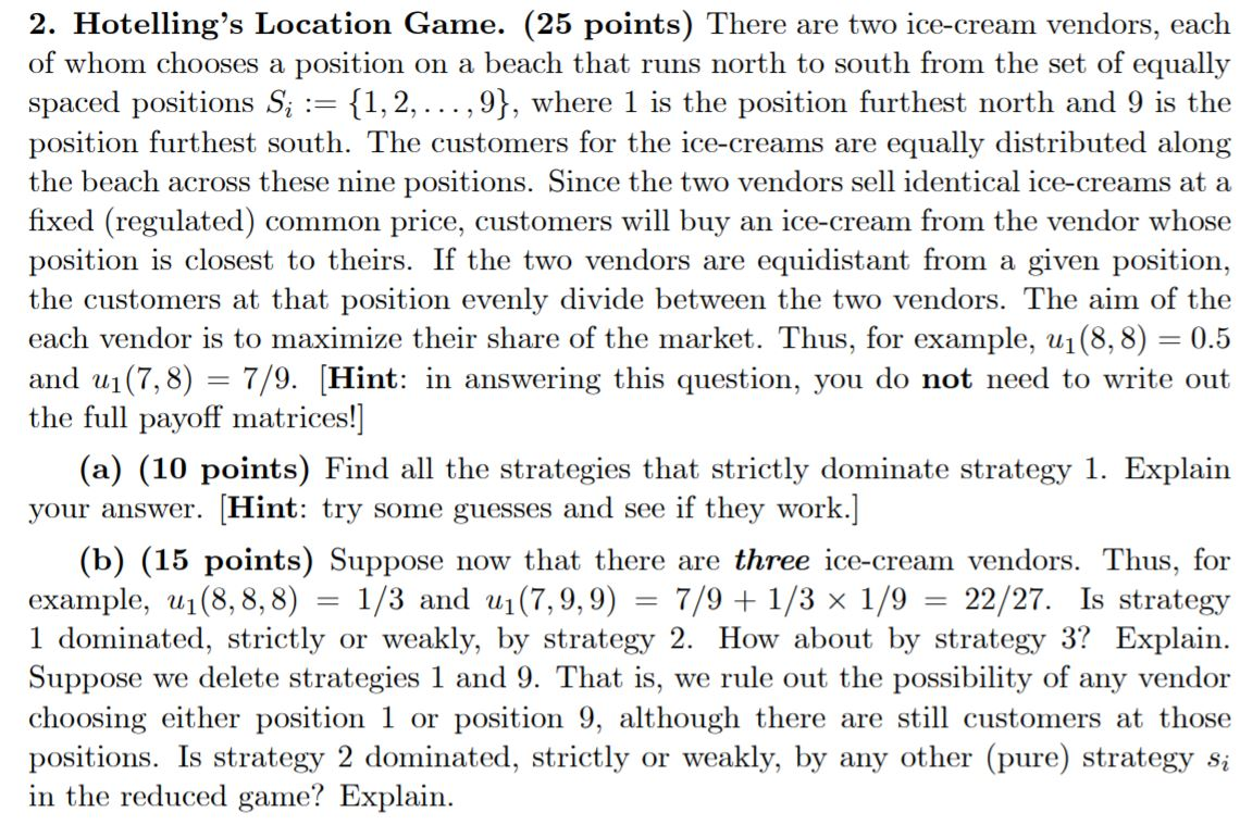 2. Hotelling's Location Game. (25 points) There are | Chegg.com