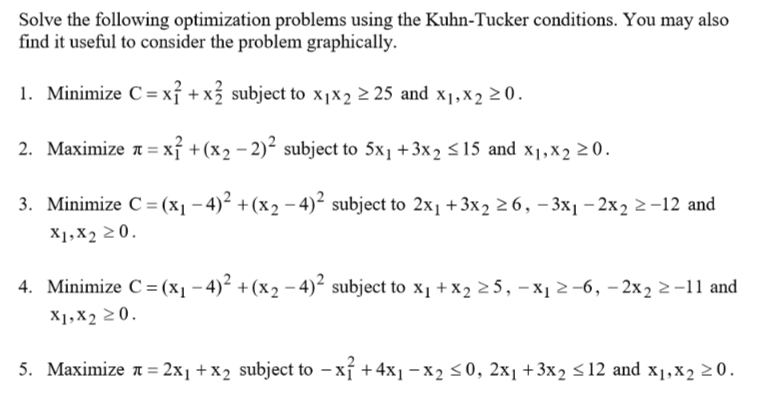 Solved Solve the following optimization problems using the | Chegg.com