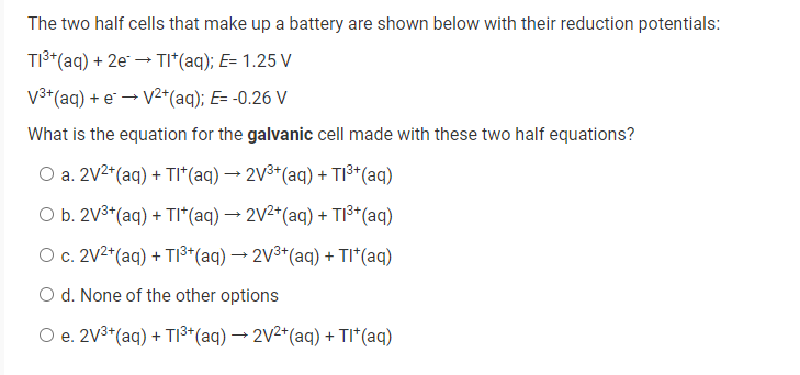 Solved The two half cells that make up a battery are shown | Chegg.com