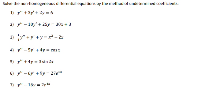 Solved Solve the non-homogeneous differential equations by | Chegg.com