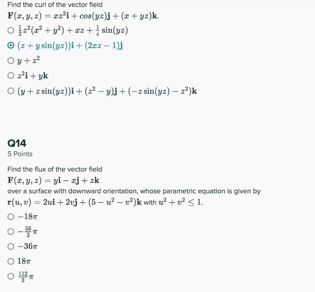 Solved Find the curl of the vector field F(x, y, z) = xz’i + | Chegg.com
