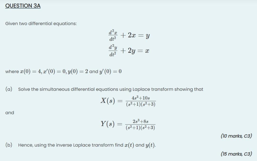 Solved QUESTION 3A Given two differential equations: dac + | Chegg.com