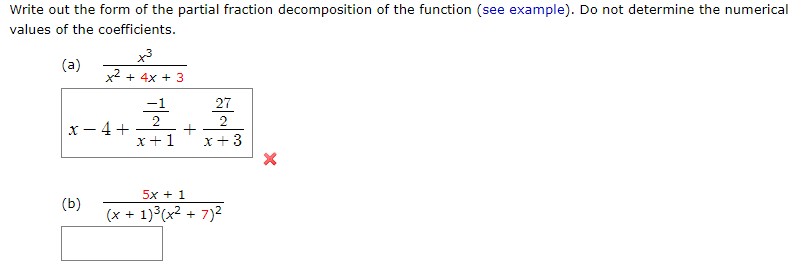 Solved Write out the form of the partial fraction | Chegg.com