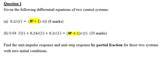 Solved Given the following differential equations of two | Chegg.com
