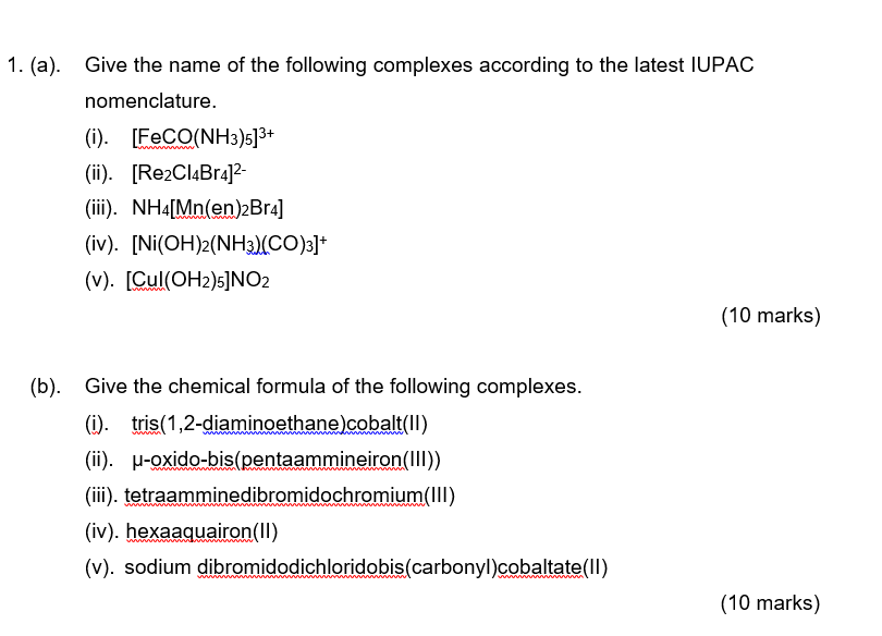 Solved (a). Give the name of the following complexes | Chegg.com