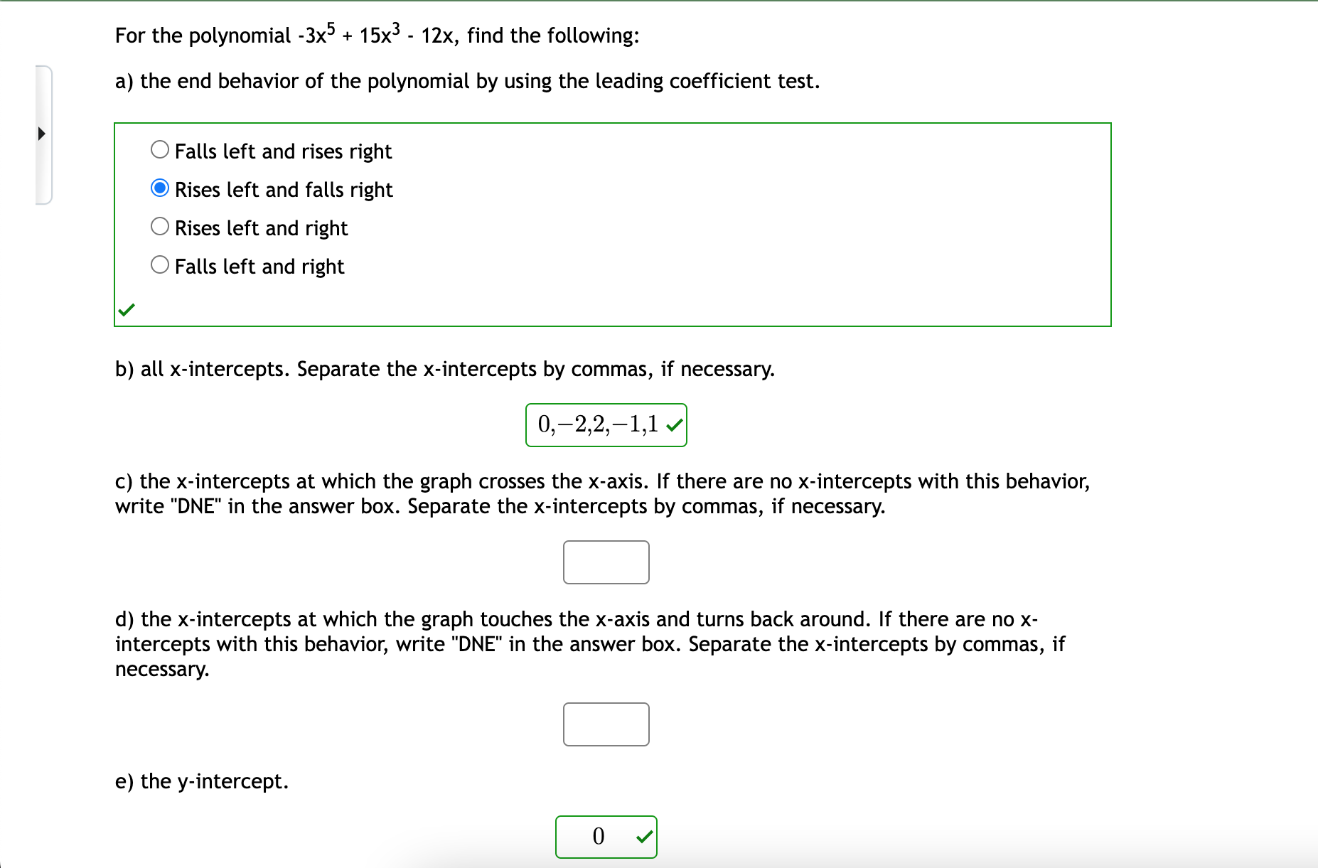 Solved b) ﻿all x-intercepts. Separate the x-intercepts by | Chegg.com
