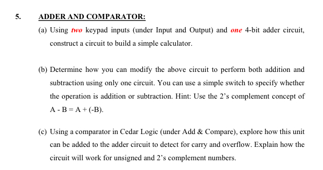 ADDER AND COMPARATOR: (a) Using two keypad inputs | Chegg.com