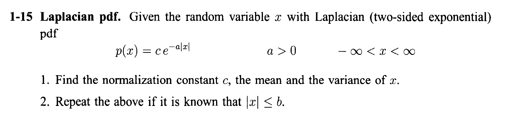 Solved 1-15 Laplacian pdf. Given the random variable x with | Chegg.com