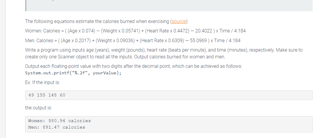 Solved The following equations estimate the calories burned | Chegg.com