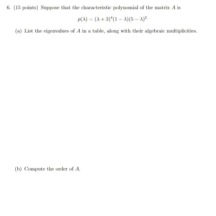 Solved (15 ﻿points) ﻿Suppose that the characteristic | Chegg.com