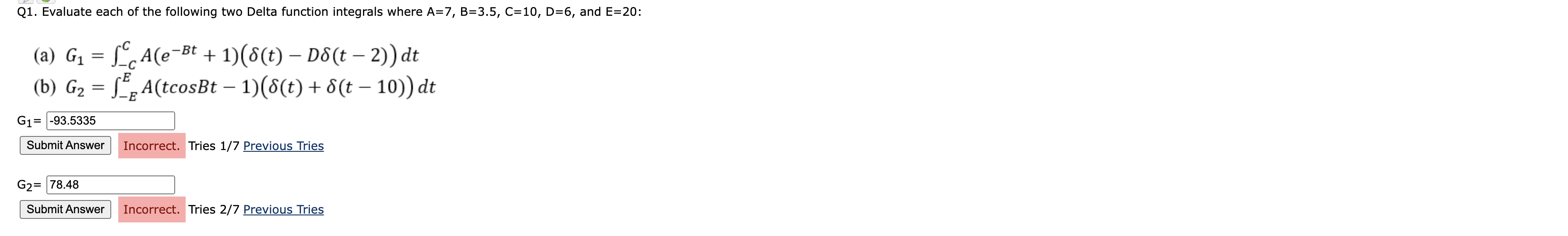 Solved Q1. Evaluate each of the following two Delta function | Chegg.com