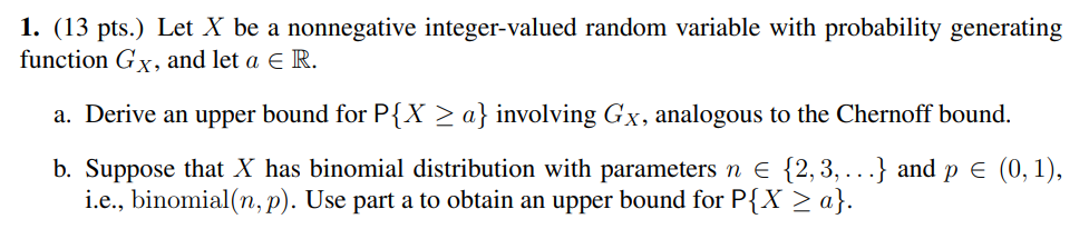 Solved 1. (13 pts.) Let X be a nonnegative integer-valued | Chegg.com