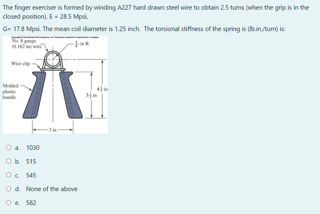Solved The finger exerciser is formed by winding A227 hard | Chegg.com