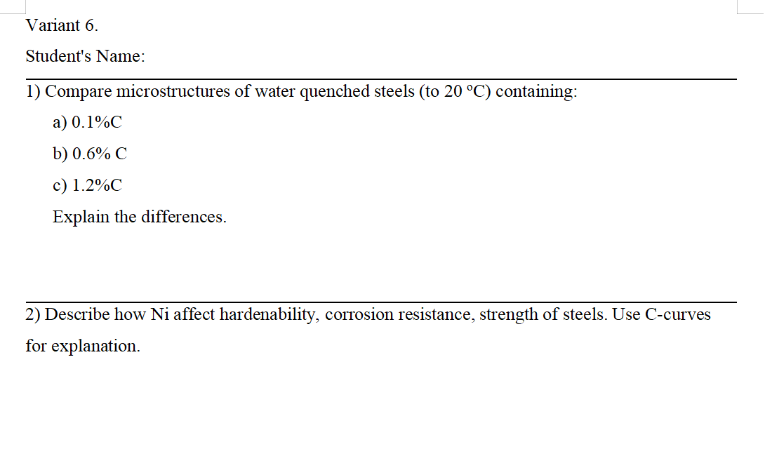 Solved Variant 6. Student's Name: 1) Compare microstructures | Chegg.com