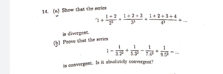 Solved 14. (n) Show that the serics | Chegg.com Solved 14. (n) Show that the serics | Chegg.com