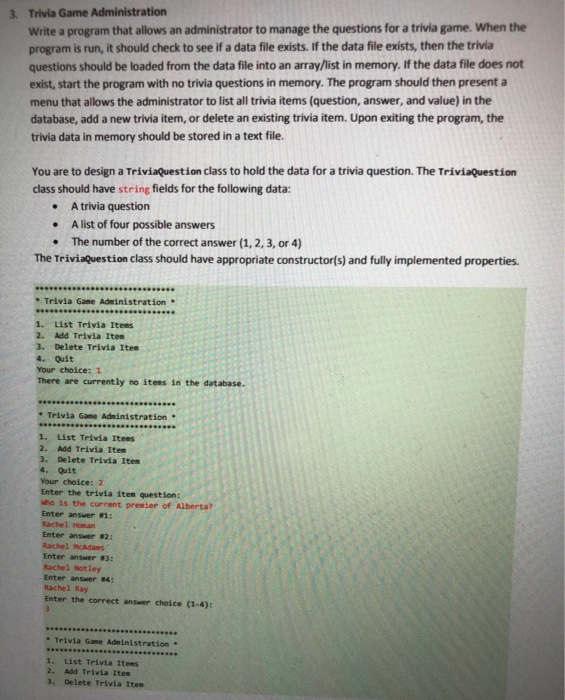 Solved Trivia Game Administration Write a program that | Chegg.com