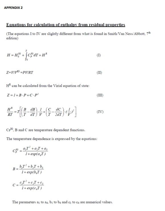 Solved Equations are given in Appendix 2 for the calculation | Chegg.com