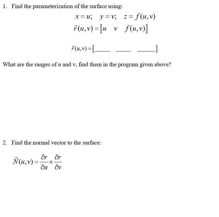 Solved Explicit function, Parameterization, Normal vector, | Chegg.com