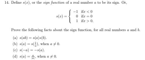 Solved 14. Define s.), or the sign function of a real number | Chegg.com