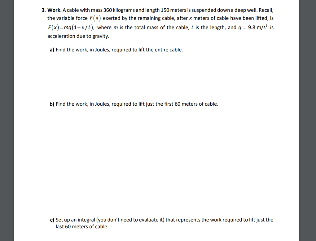 Solved 3. Work. A cable with mass 360 kilograms and length | Chegg.com