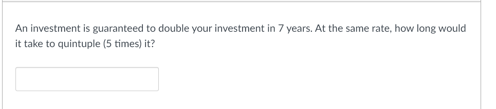 Solved An investment is guaranteed to double your investment | Chegg.com