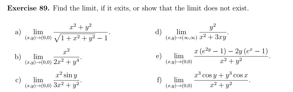 Solved Exercise 89. Find the limit, if it exits, or show | Chegg.com