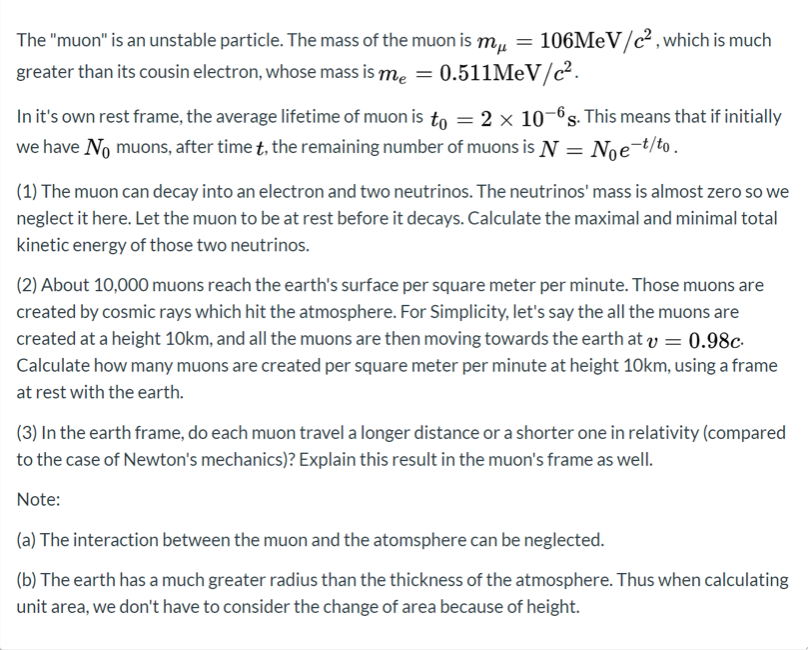 Solved The "muon" is an unstable particle. The mass of the | Chegg.com
