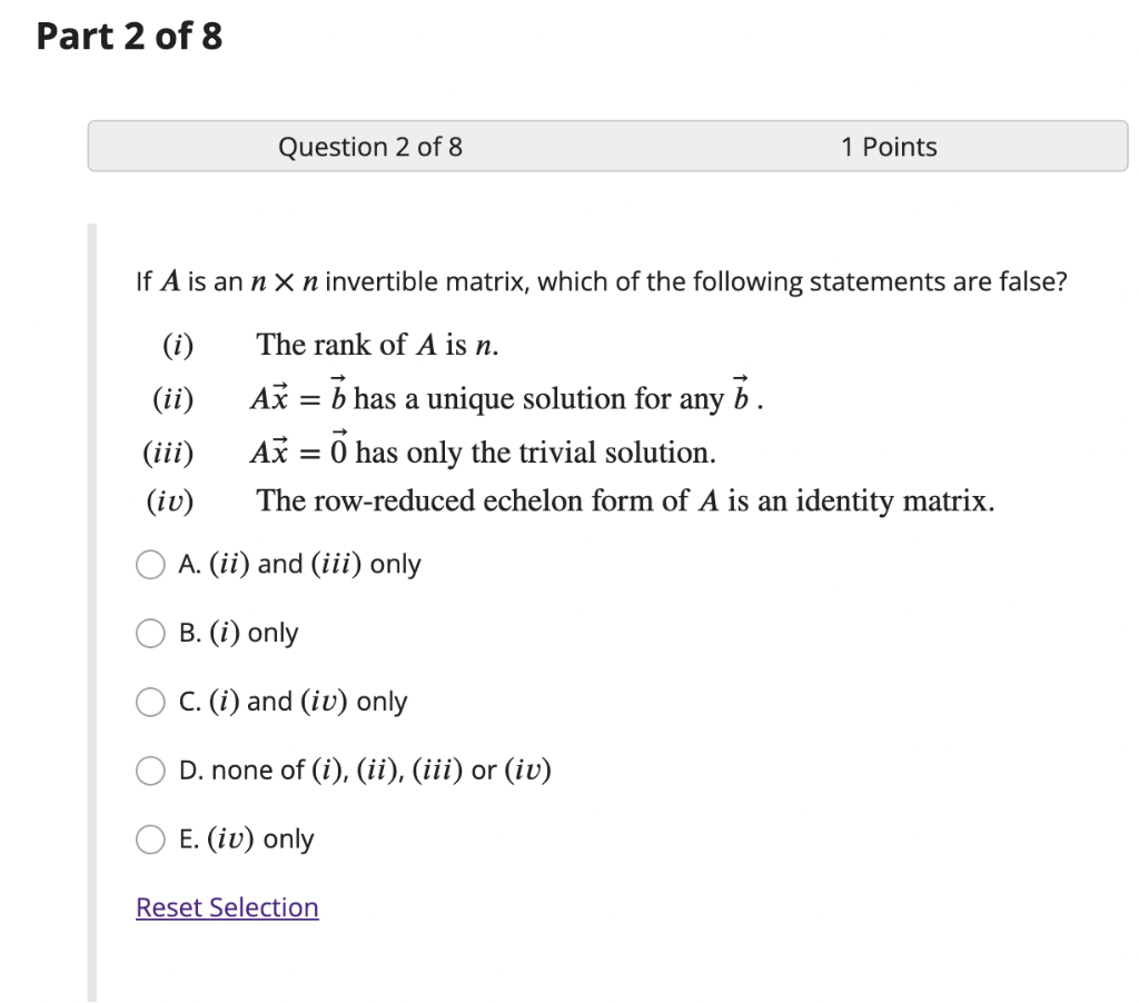 Solved If A is an n×n invertible matrix, which of the | Chegg.com