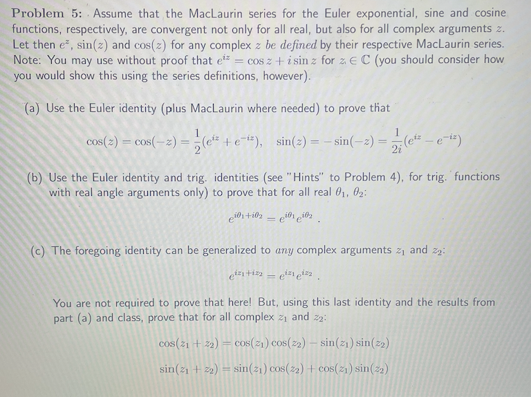Solved Can you answer part c? ﻿5: Assume that the MacLaurin | Chegg.com
