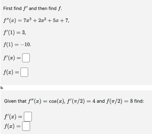 Solved First find f′ and then find f | Chegg.com