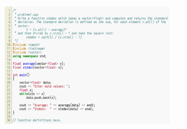Solved 2problew1.cpp 3 Write a function stddev which takes a | Chegg.com