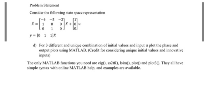 Solved Consider The Following State Space Representation X