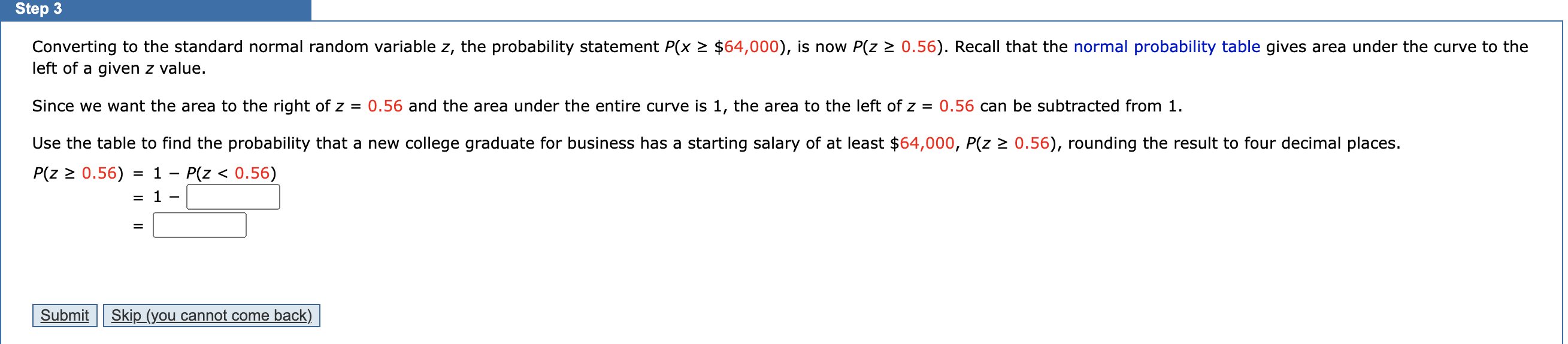 Solved Step 3 Converting to the standard normal random | Chegg.com