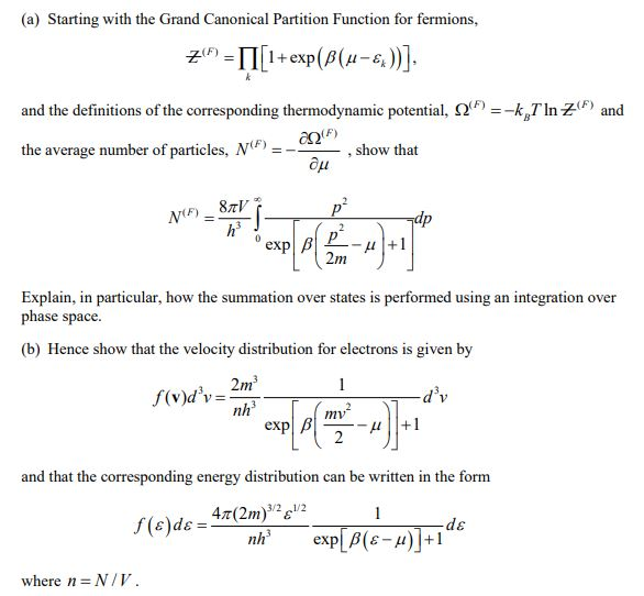 (a) Starting with the Grand Canonical Partition | Chegg.com