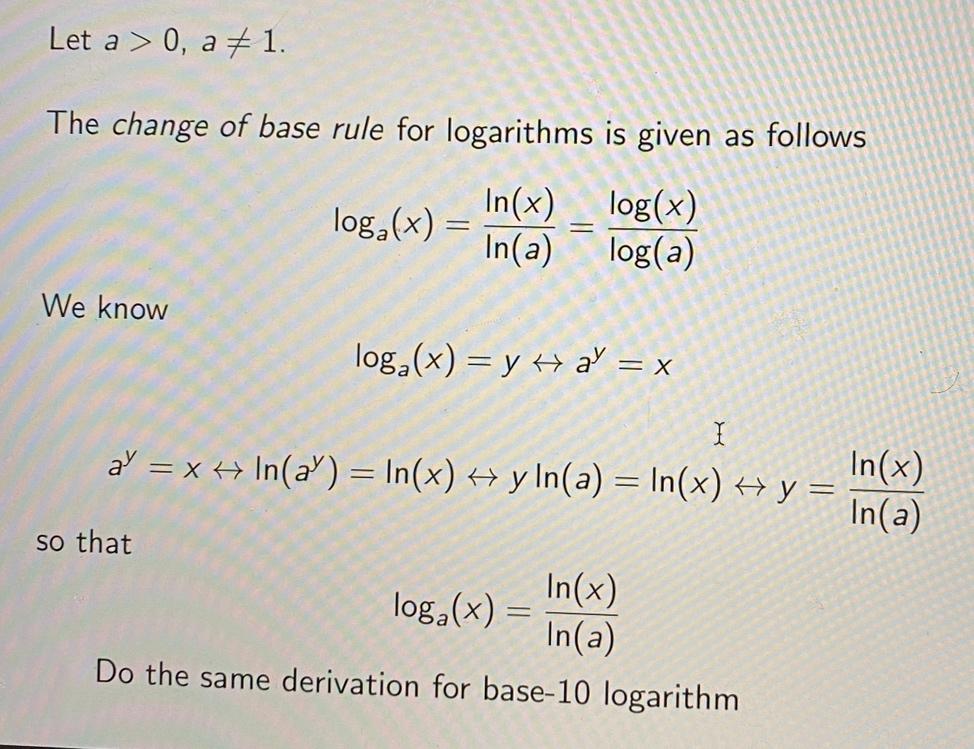 Solved Let a > 0, a +1. The change of base rule for | Chegg.com