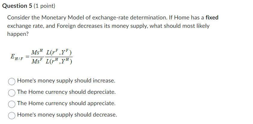 Solved Consider the Monetary Model of exchange-rate | Chegg.com