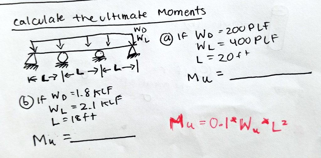 Solved calculate the ultimate Moments wo Mu= KW @ if Wo - | Chegg.com