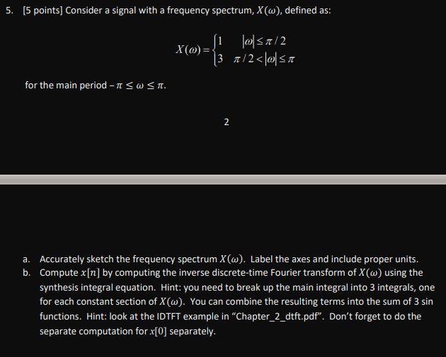 Solved 5. [5 points] Consider a signal with a frequency | Chegg.com