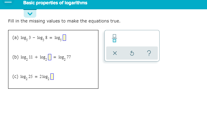 Solved Basic properties of logarithms Fill in the missing | Chegg.com