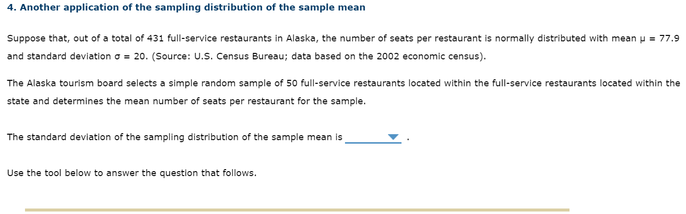 Solved 4. Another application of the sampling distribution | Chegg.com
