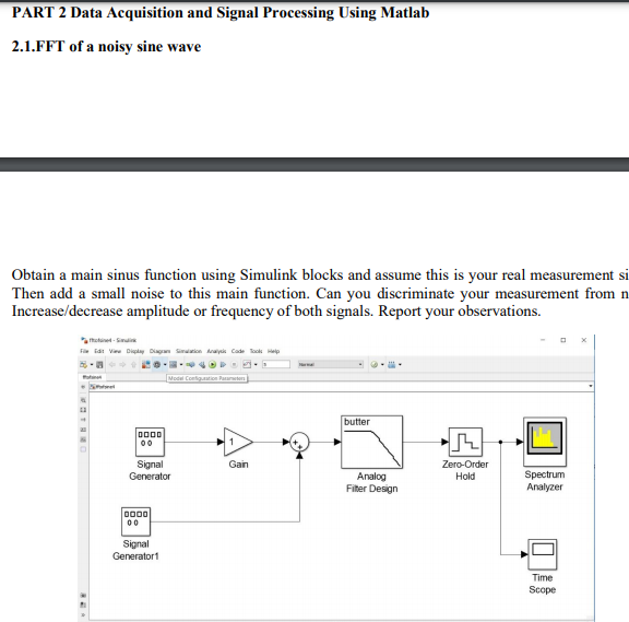 PART 1.Data Acquisition and Signal Processing Using | Chegg.com