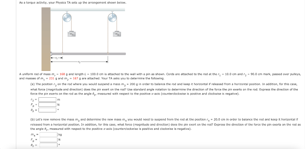 Solved As a torque activity, your Physics TA sets up the | Chegg.com