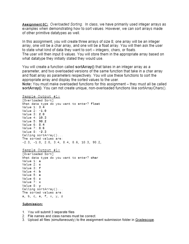 Solved Assignment 6C: Overloaded Sorting. In class, we have | Chegg.com