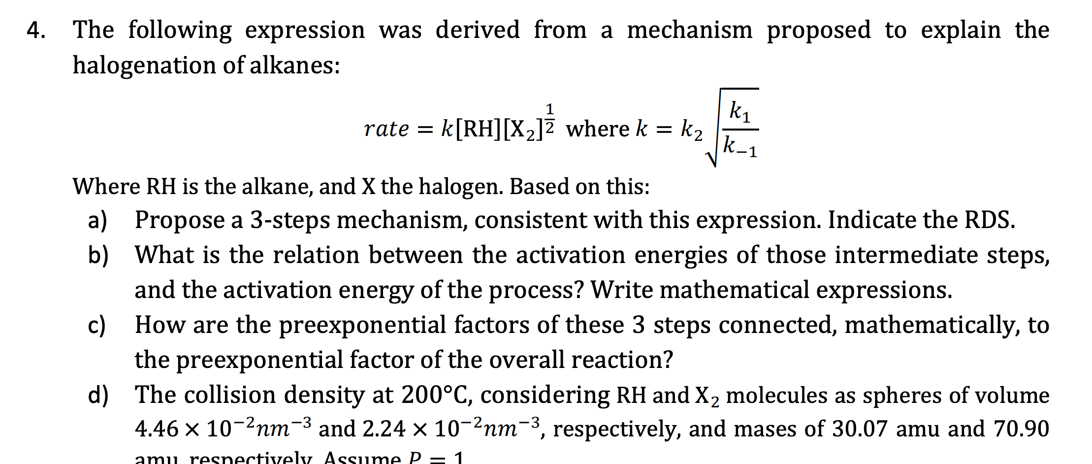 Solved The following expression was derived from a mechanism | Chegg.com
