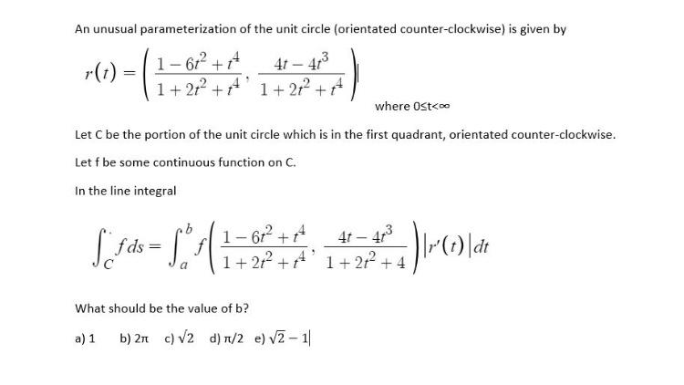 Solved An unusual parameterization of the unit circle | Chegg.com