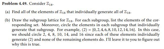 Solved Problem 4.49. Consider Z18. (a) Find all of the | Chegg.com