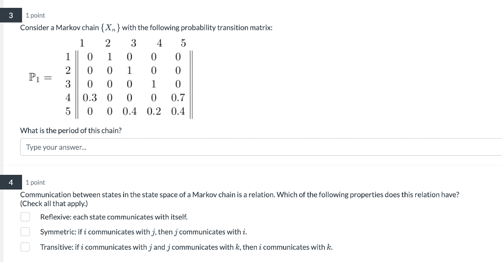 Solved Consider a Markov chain {Xn} with the following | Chegg.com